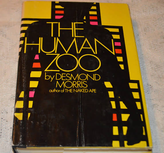 The Human Zoo - Desmond Morris – The Ignorant Books